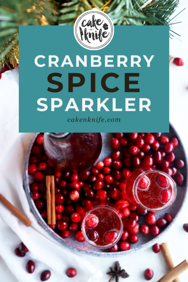 Cranberry Spice Sparkler Cocktail Recipe | Cake 'n Knife