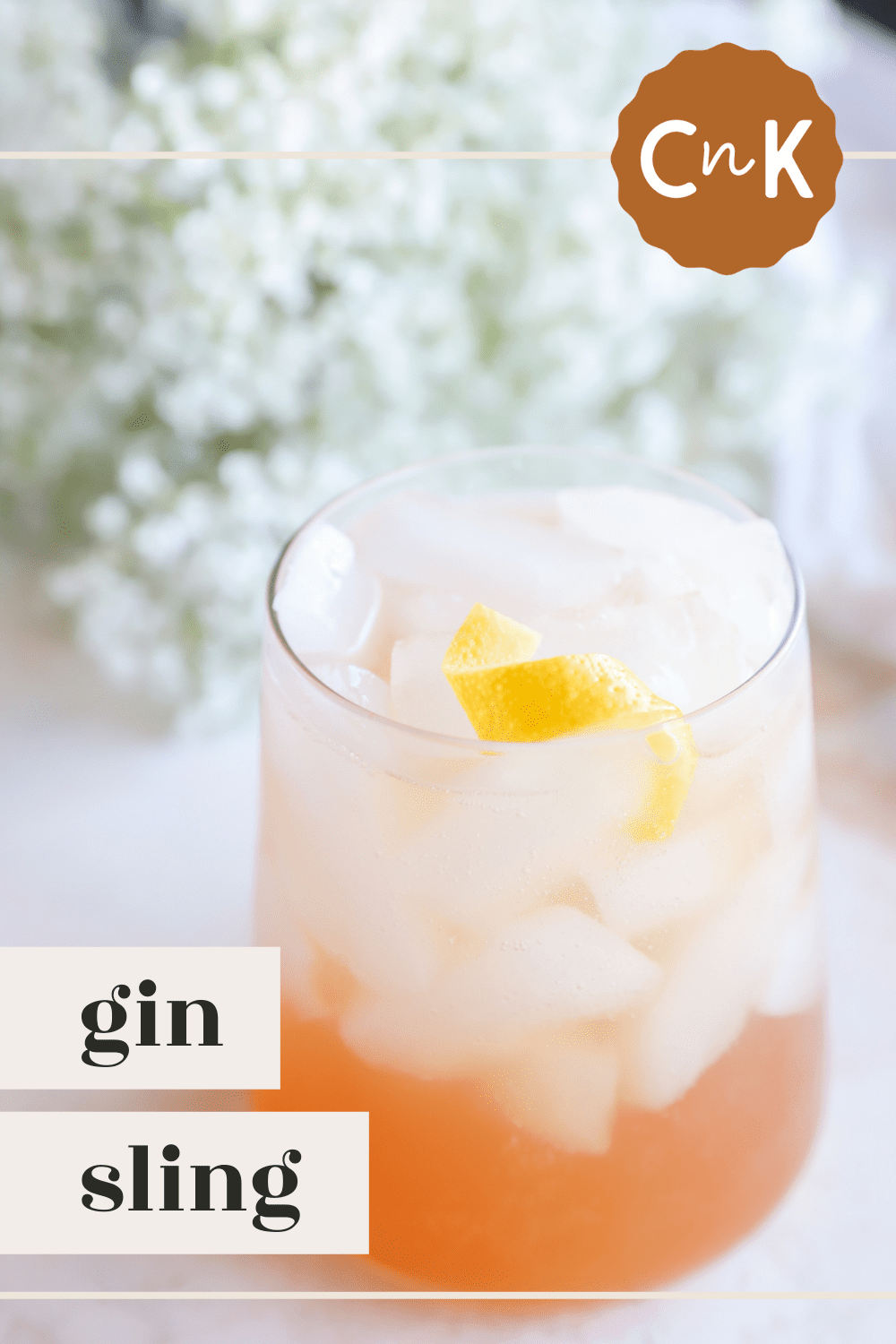 Gin Sling | Cake 'n Knife