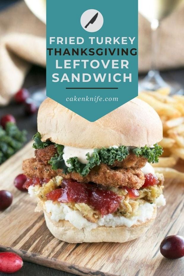Fried Turkey Thanksgiving Leftover Sandwich | Cake 'n Knife