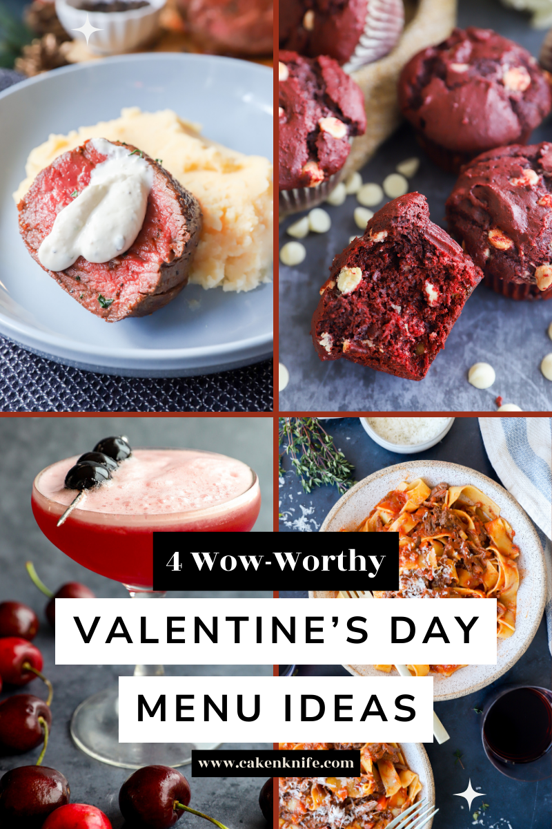 The Best Valentine's Day Menu Ideas | Cake 'n Knife