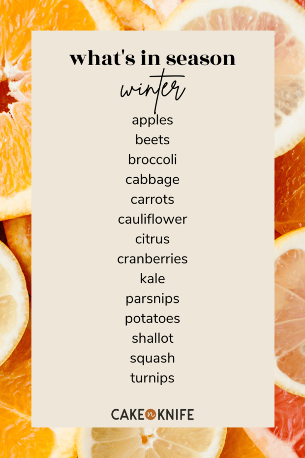 Quick Start Guide To Seasonal Cooking | Cake 'n Knife