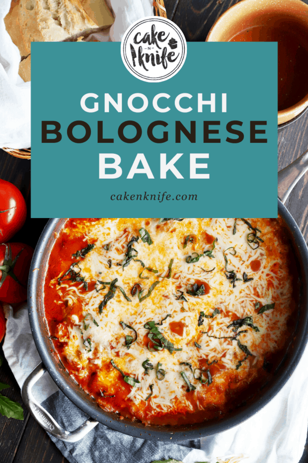 Easy Gnocchi Bolognese Bake Recipe | Cake 'n Knife