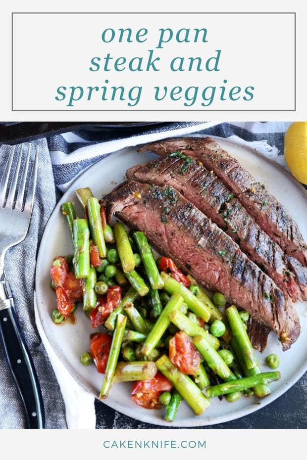 One Pan Steak and Spring Vegetables | Cake 'n Knife