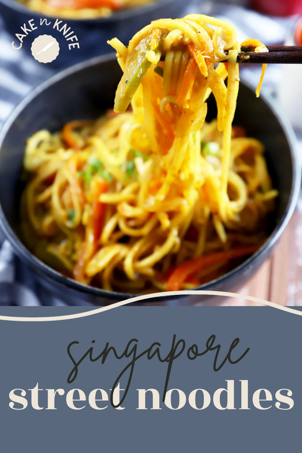 15-Minute Singapore Street Noodles | Cake 'n Knife
