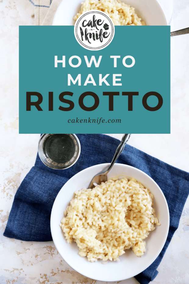 How to Make Risotto Like a Pro | Cake 'n Knife