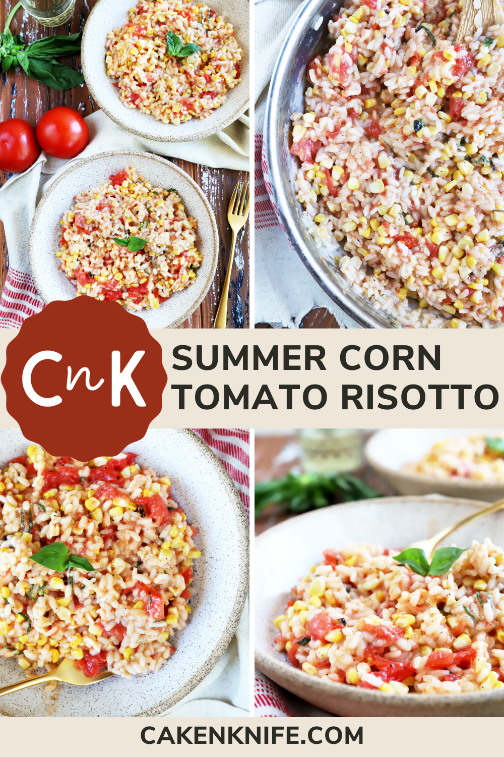 Summer Corn Tomato Risotto Recipe | Cake 'n Knife