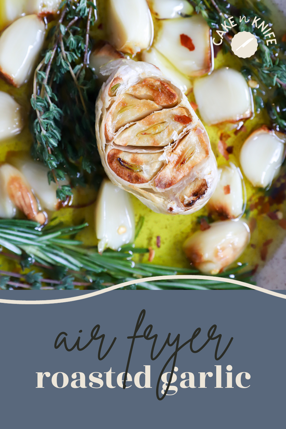 Air Fryer Roasted Garlic | Cake 'n Knife