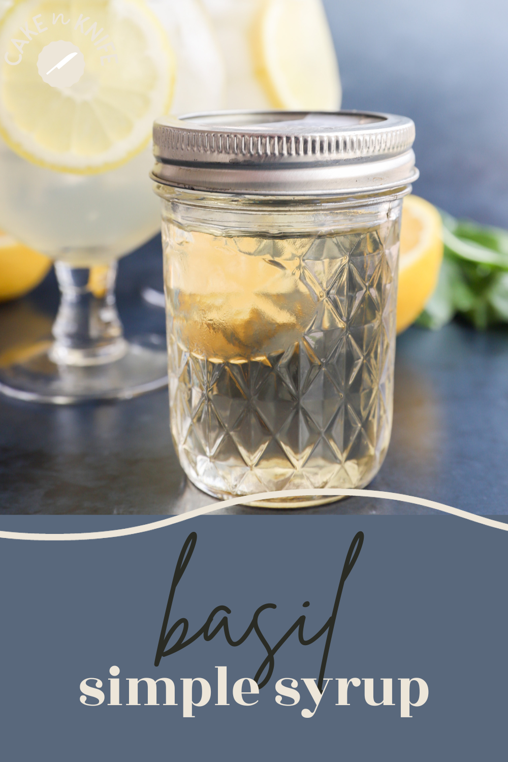 Basil Simple Syrup | Cake 'n Knife