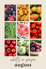 What's in Season in August (Produce Guide) | Cake 'n Knife