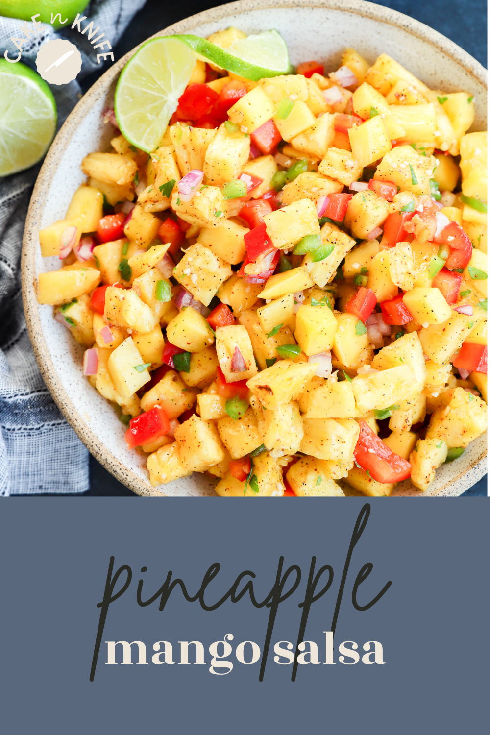 The Easiest Pineapple Mango Salsa Recipe | Cake 'n Knife