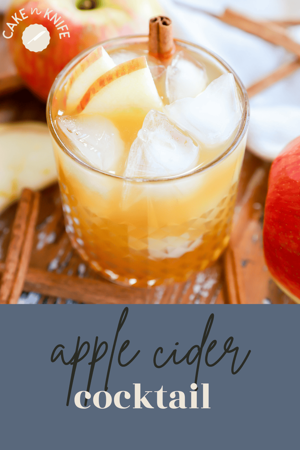 The BEST Apple Cider Cocktail | Cake 'n Knife
