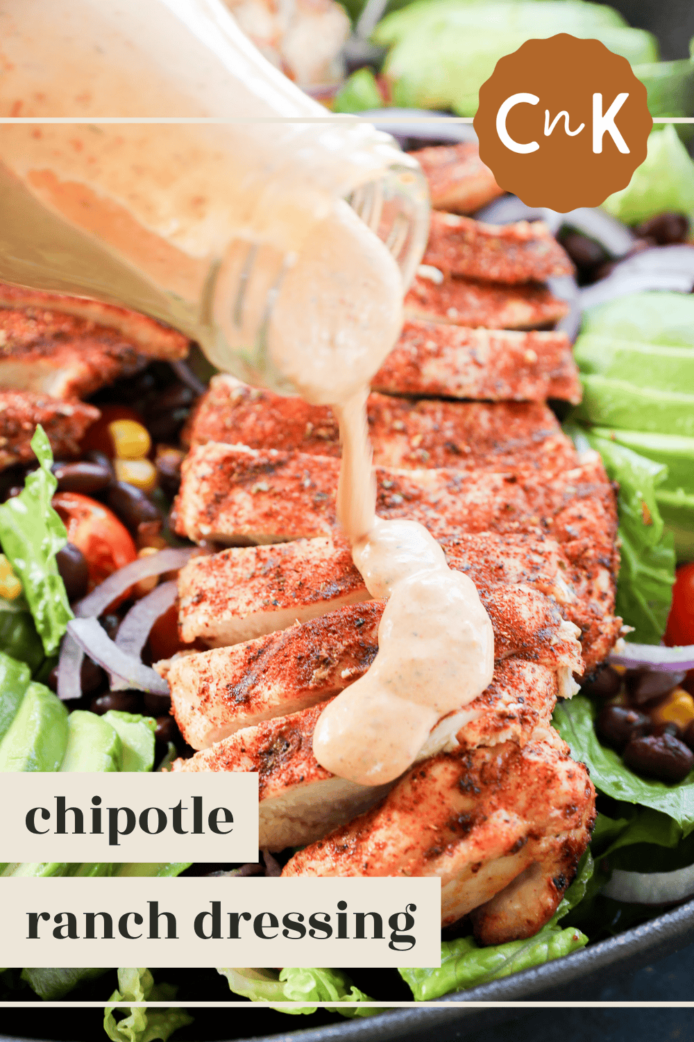 Homemade Chipotle Ranch Dressing Recipe (Easy + Creamy!) | Cake 'n Knife