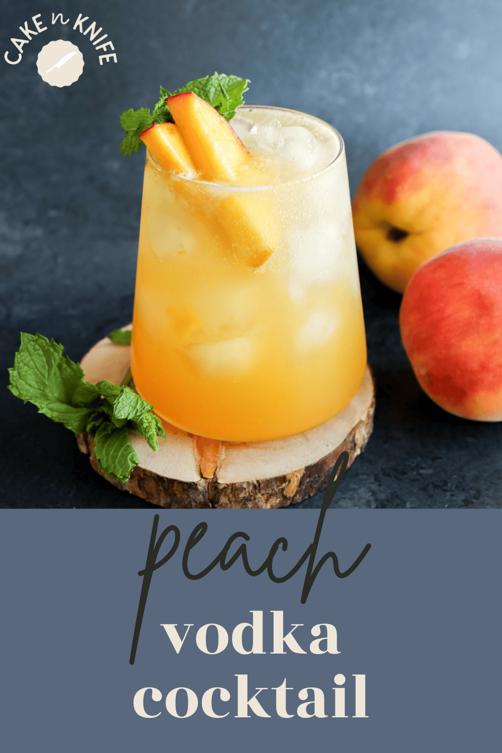 Peach Vodka Cocktail | Cake 'n Knife