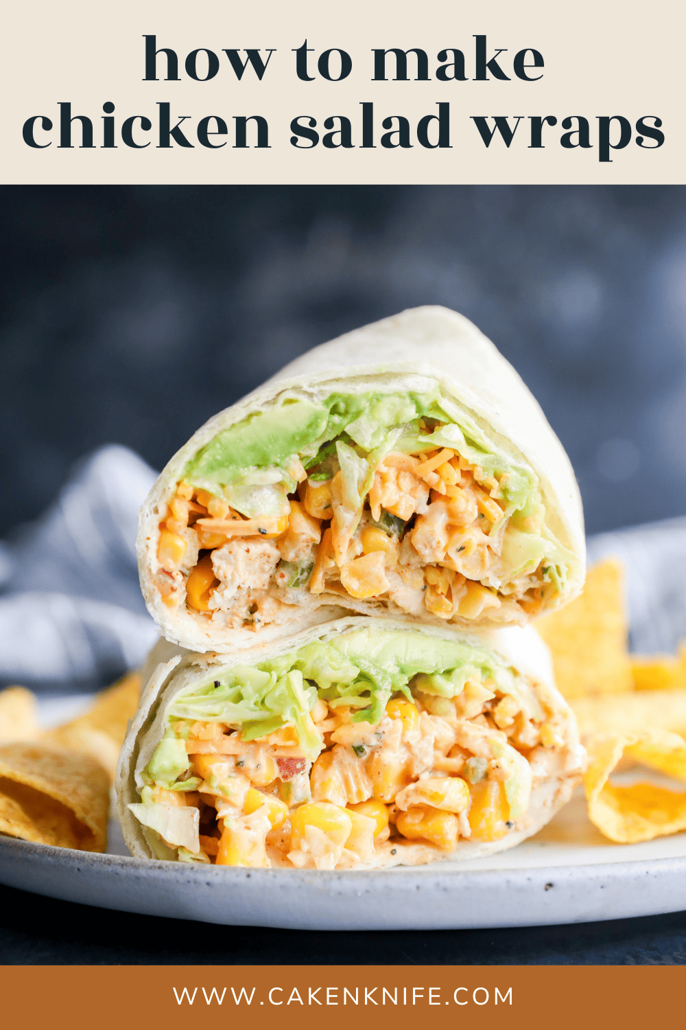 How to Make a Chicken Salad Wrap | Cake 'n Knife